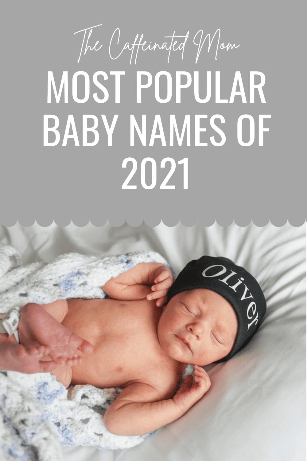 Popular Baby Names of 2021 - The Caffeinated Mom